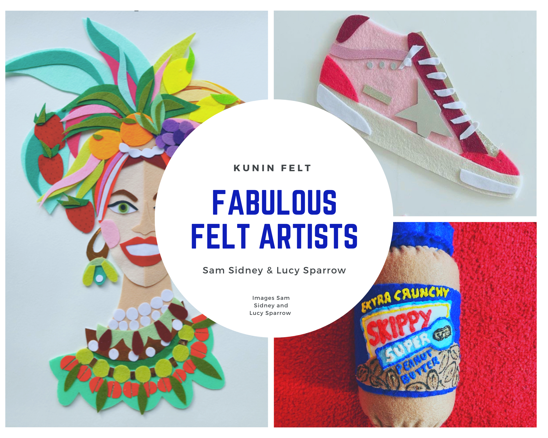 Fabulous Felt Artists - Kunin Felt