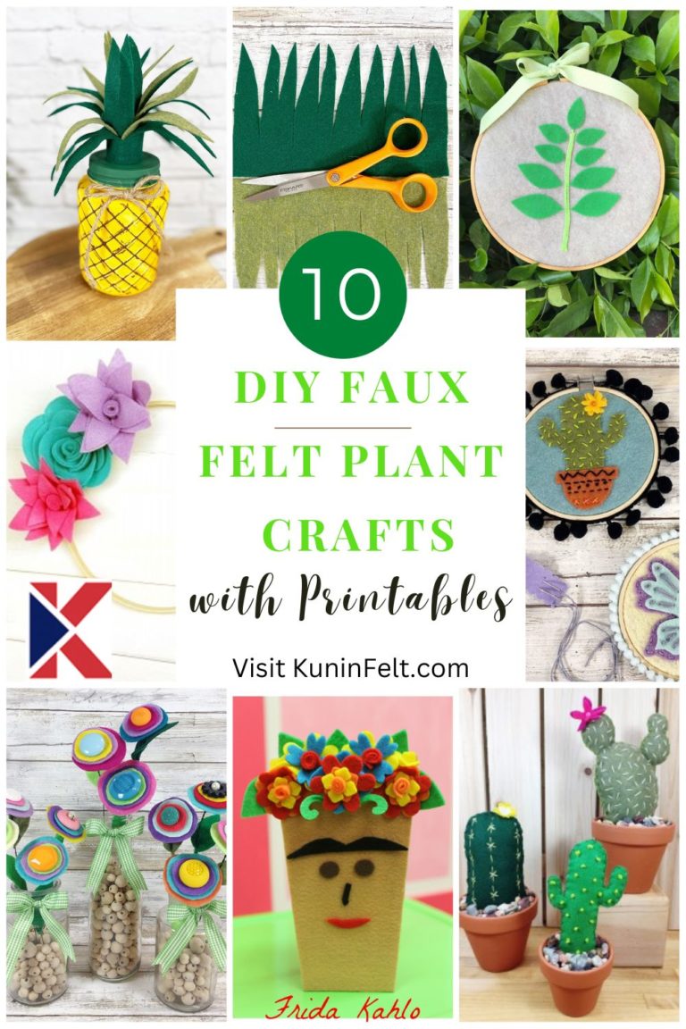 10 DIY Faux Felt Plant Crafts - Kunin Felt